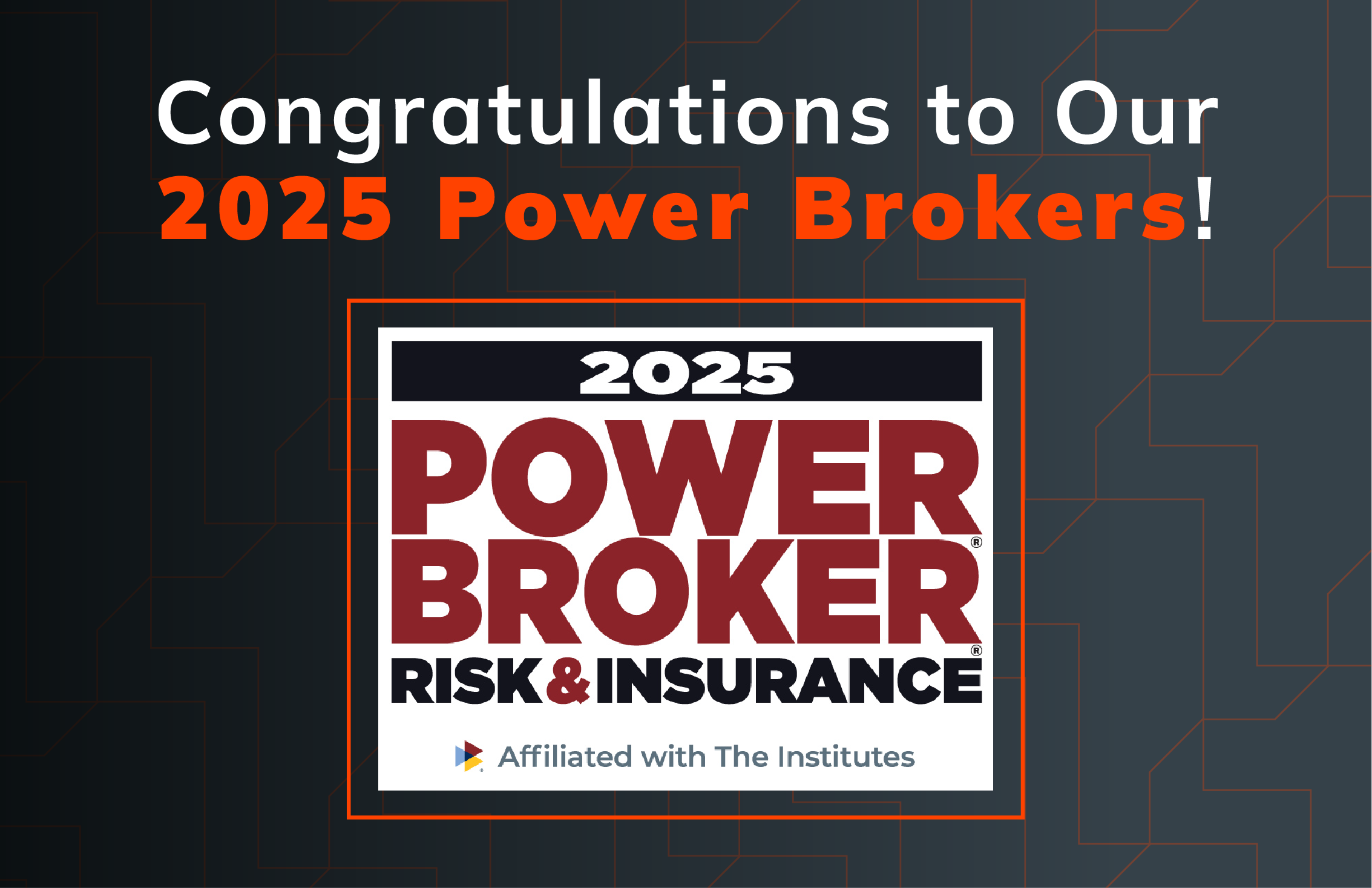 Two Trucordia Employees Named 2025 Power Brokers by Risk & Insurance